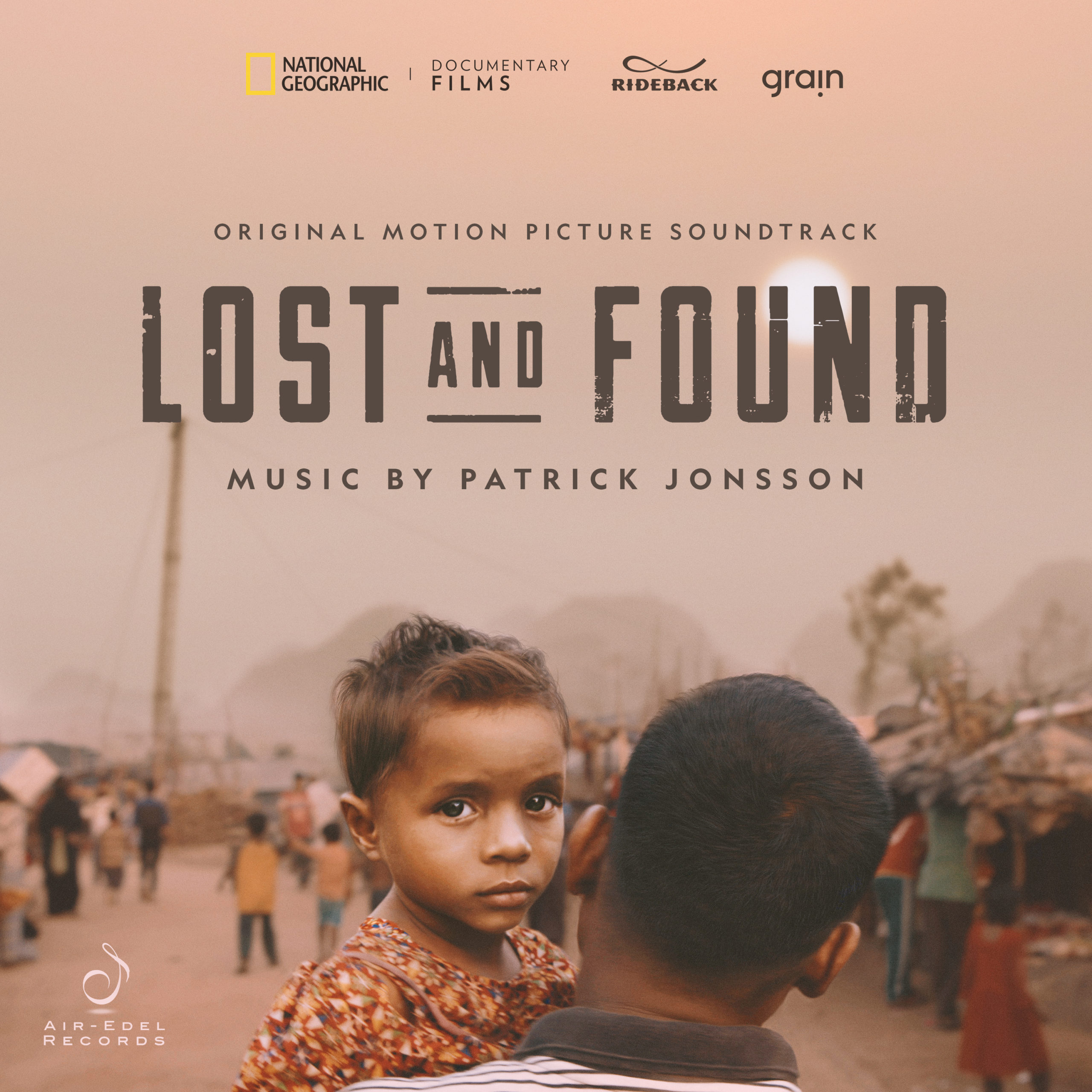 Lost and Found (Original Motion Picture Soundtrack) - Air Edel