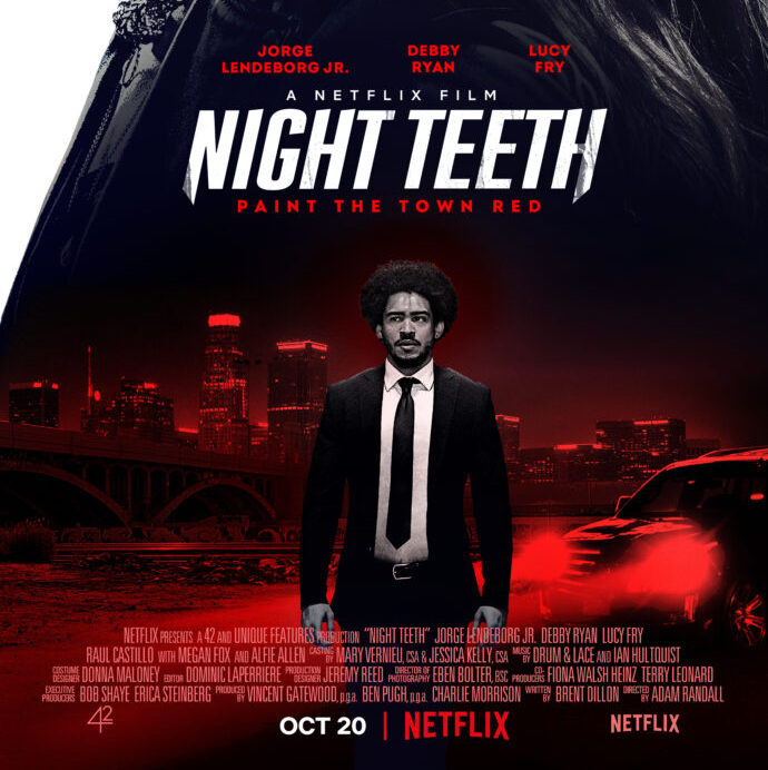 'Night Teeth' Premieres on Netflix - Air Edel - Drum & Lace