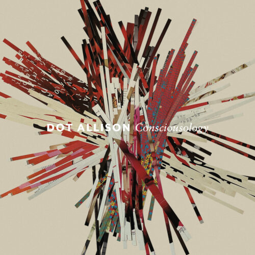 Dot Allison Announces New Album 'Consciousology'
